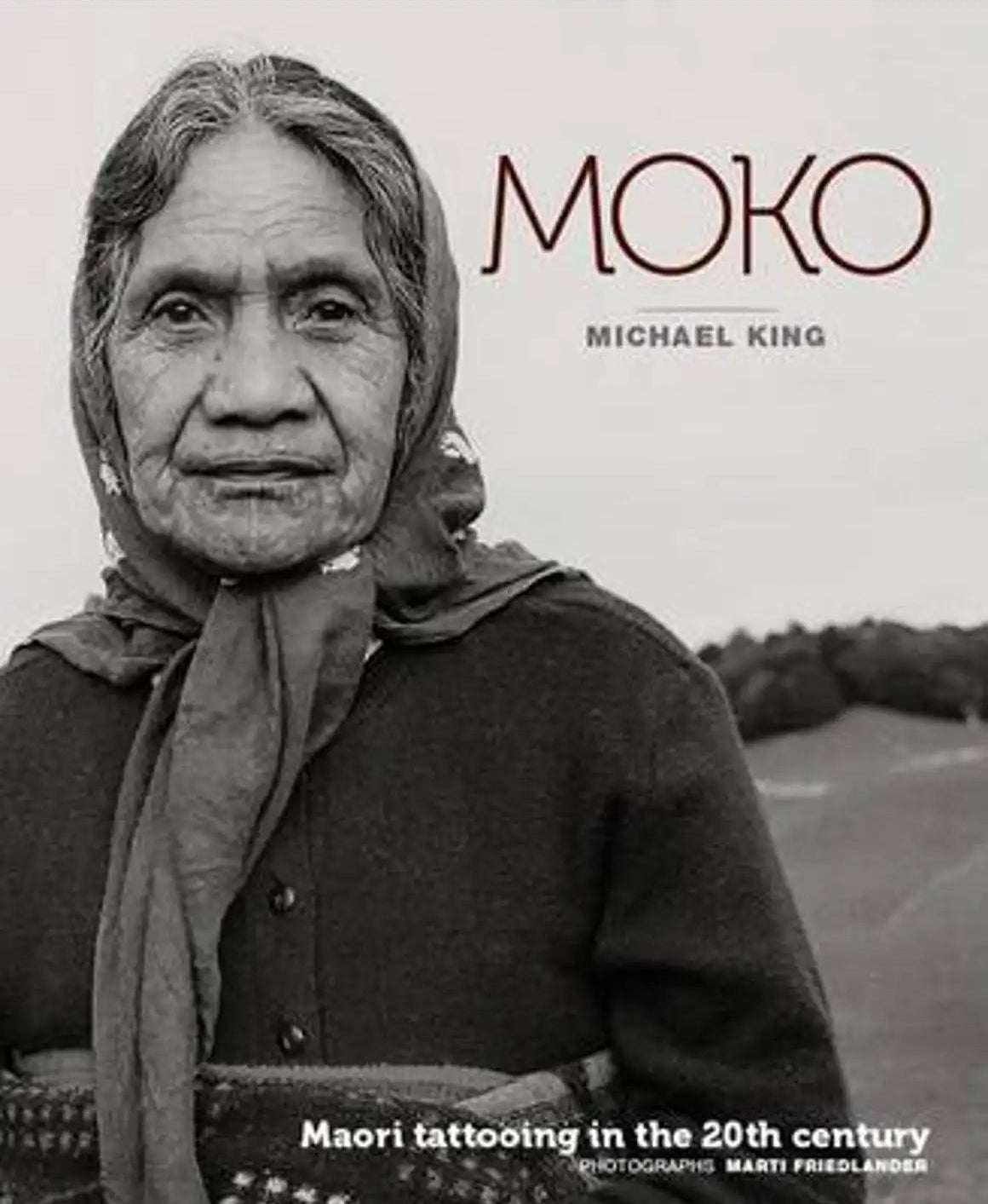 Moko Maori Tattooing in the 20th Century - Michael King – Awhi Company